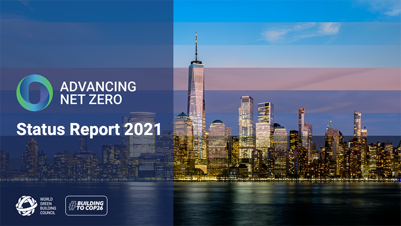 WorldGBC releases Advancing Net Zero Status Report 2021 (只提供英文版) | HKGBC